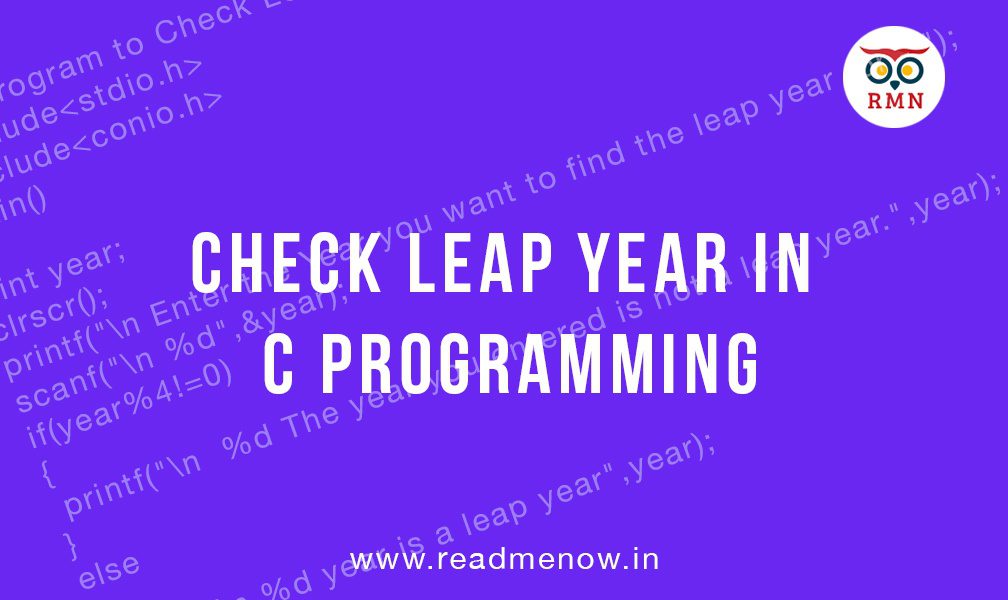 Check Leap Year In C Programming Readmenow